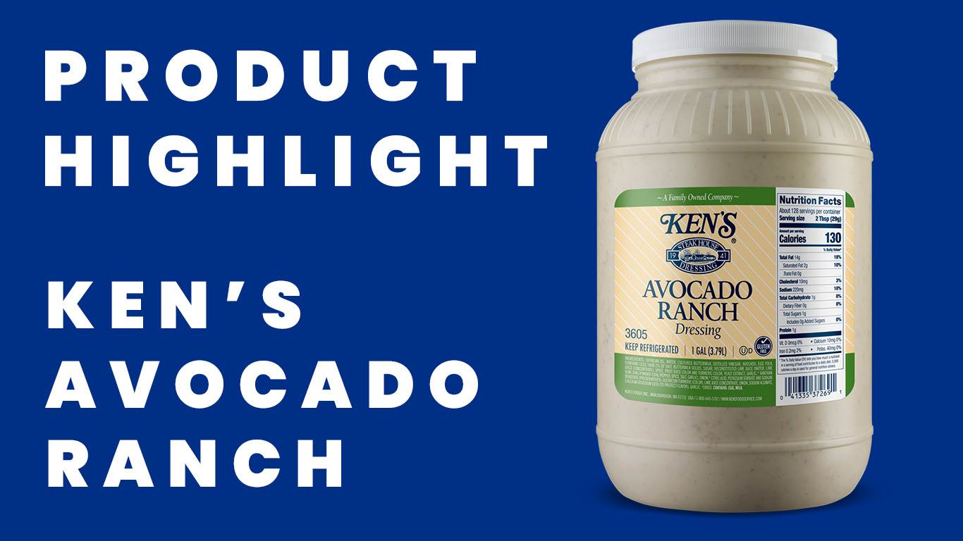 Ken's Avocado Ranch Dressing: A Southern Twist for Your Menu | MJ Kellner