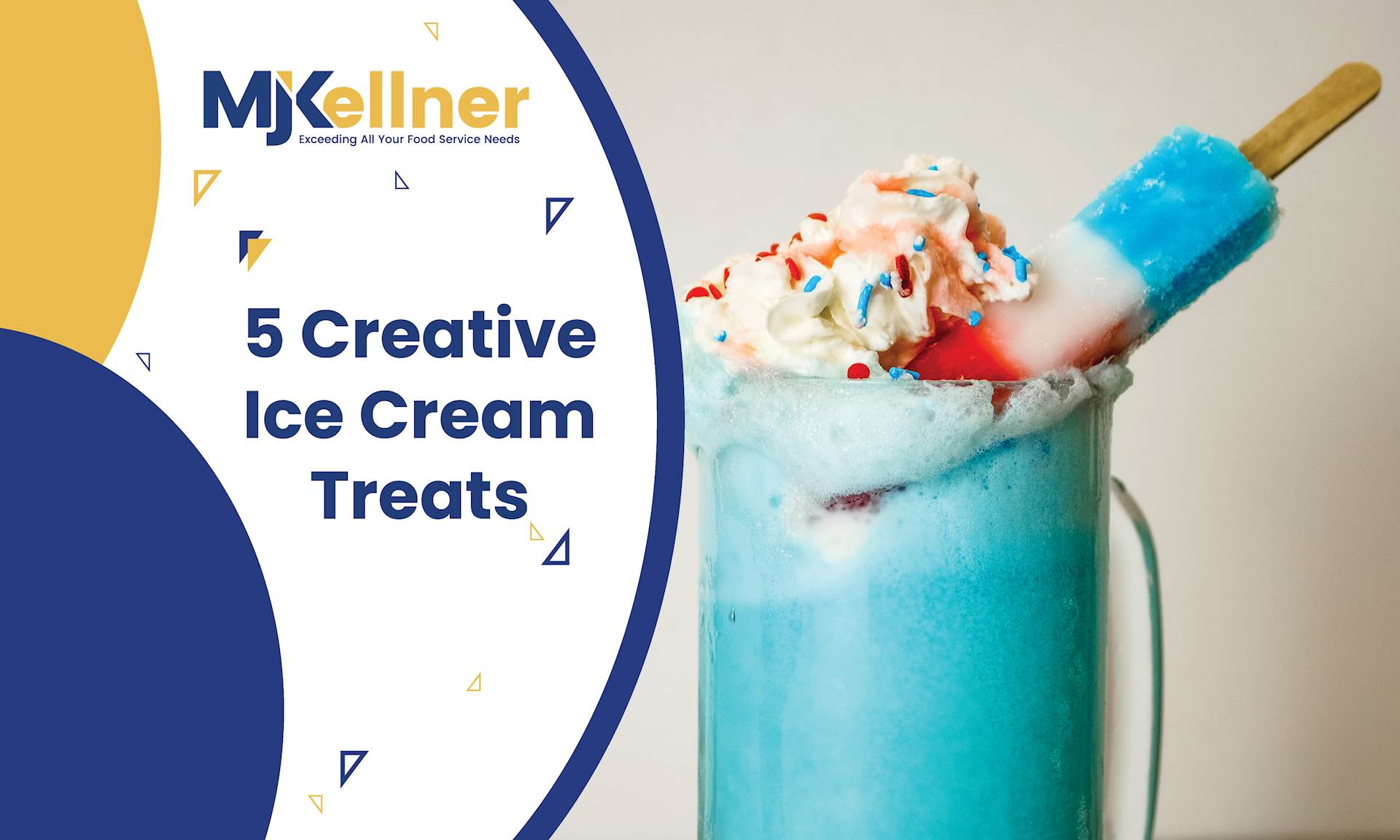 5 Creative Ice Cream Treats to Keep You Cool all Summer Long | MJ Kellner