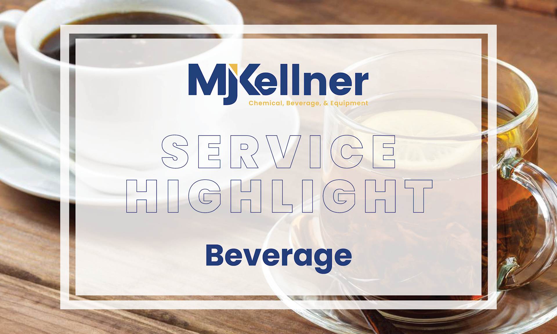 Service Highlight: Beverage | MJ Kellner