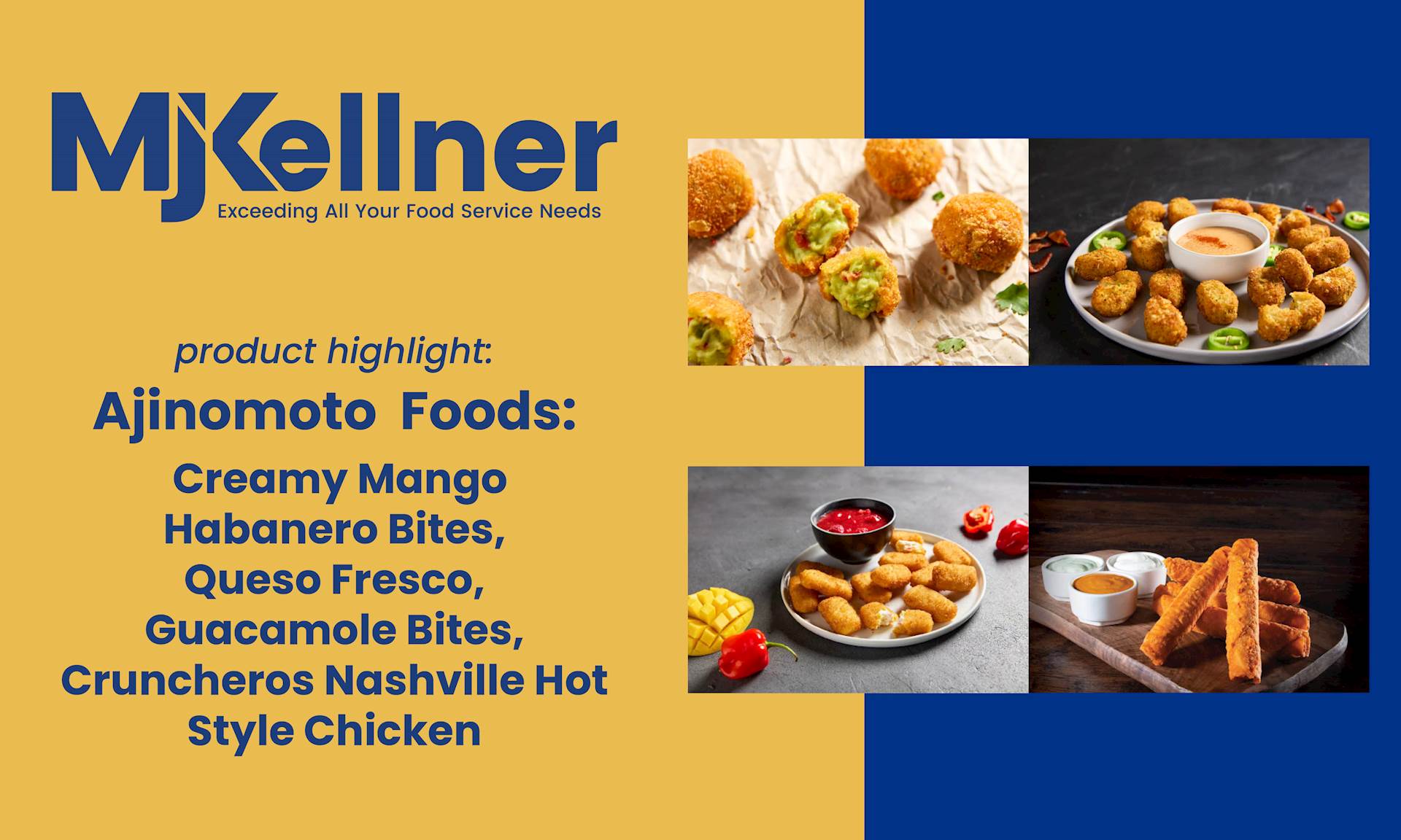 Ajinomoto Foods: New Appetizers | MJ Kellner