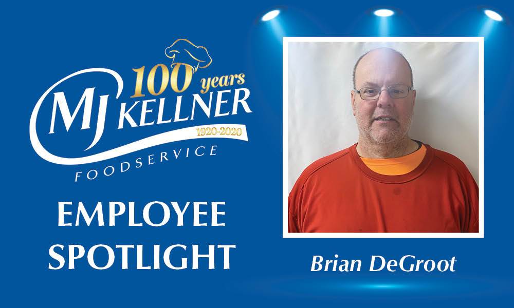MJ Kellner Employee Spotlight: Brian DeGroot | MJ Kellner