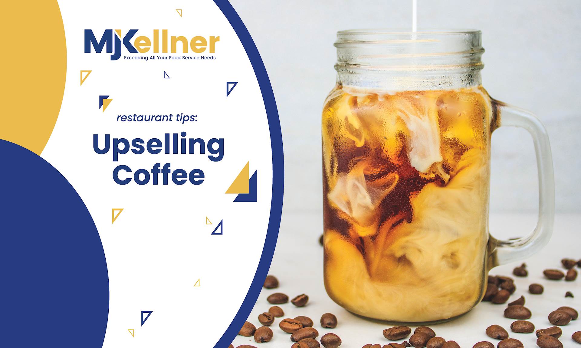 Restaurant Tip: Upsell Coffee | MJ Kellner