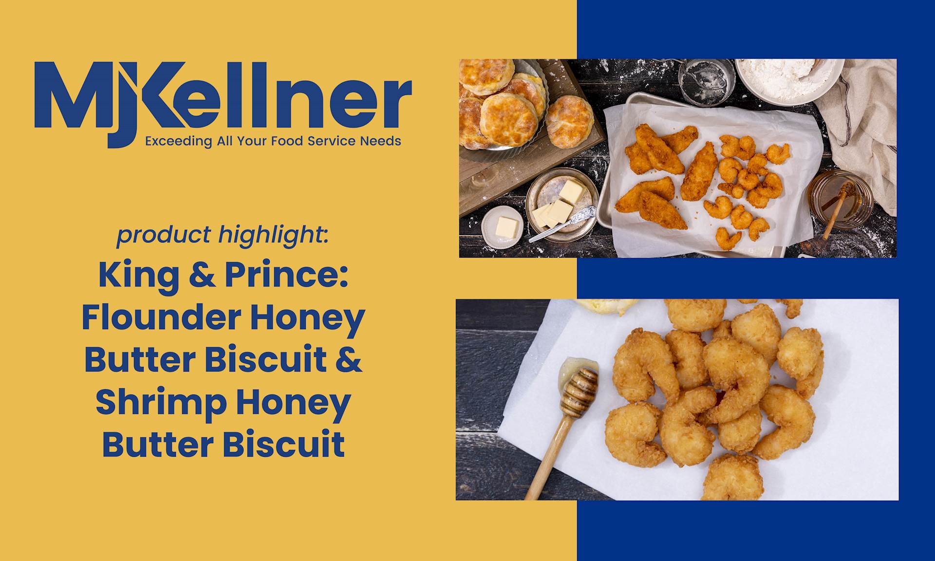 King & Prince: Flounder & Shrimp Honey Butter Biscuit | MJ Kellner