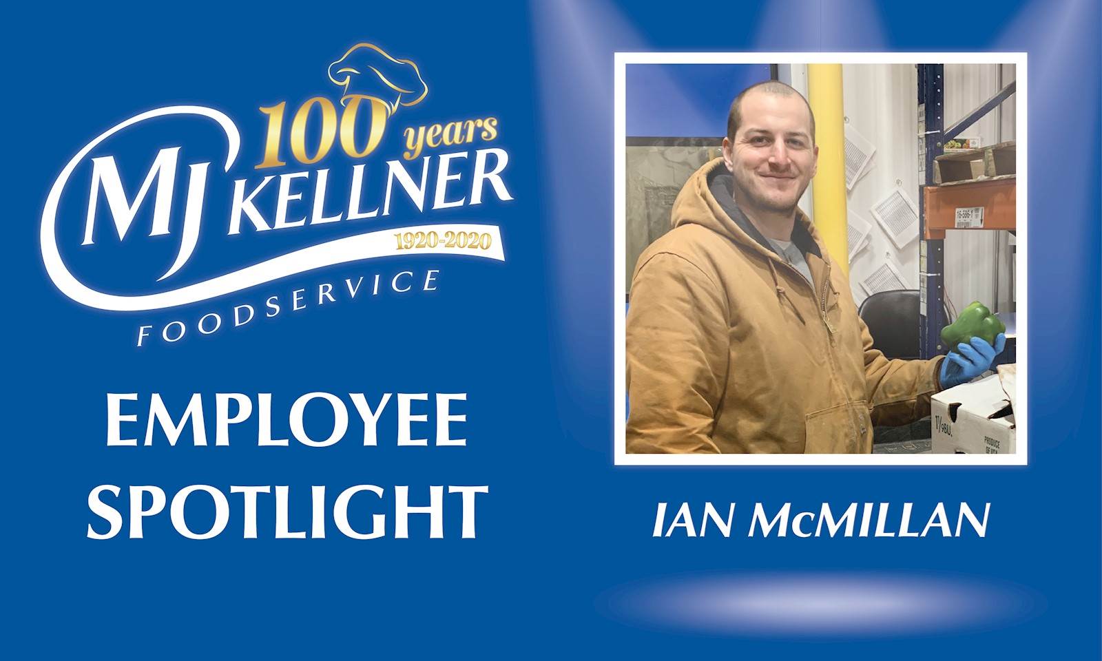 MJ Kellner Employee Spotlight: Ian McMillan | MJ Kellner